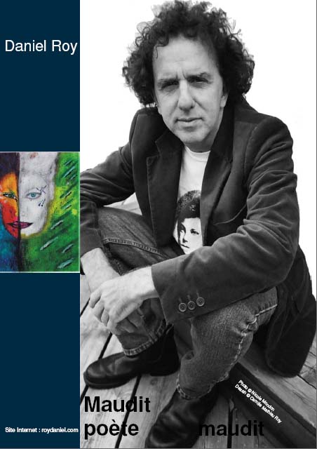 Création – Profession : Poète - Daniel Roy